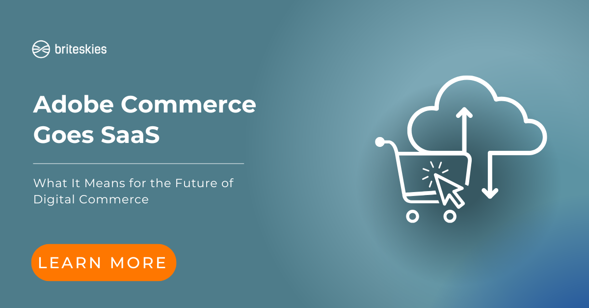 Adobe Commerce Goes SaaS: The Future of Digital Commerce, AI Personalization, and Enterprise ...
